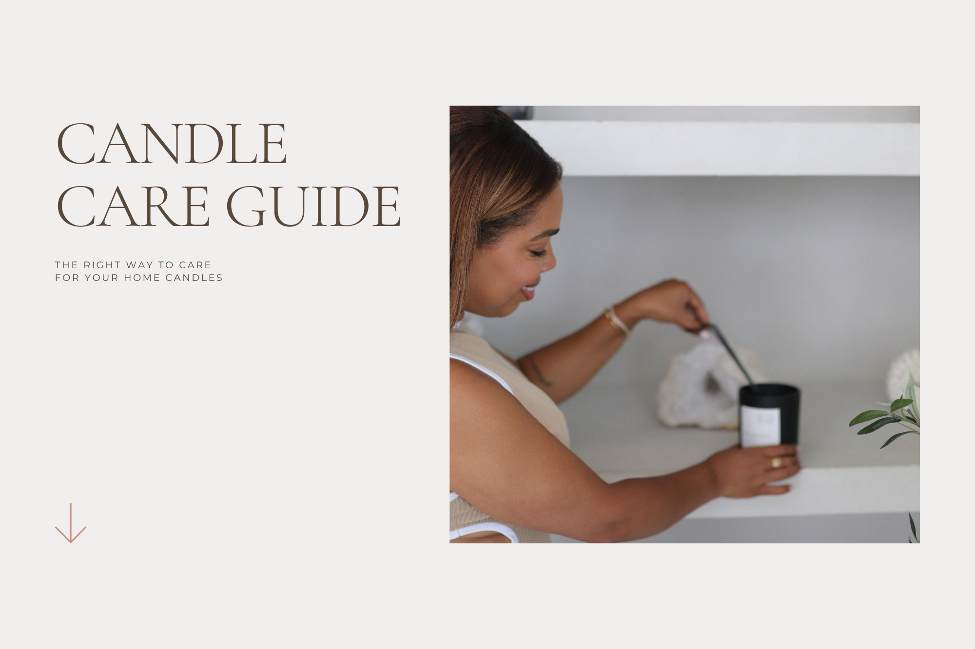 Candle Care – Iluminar